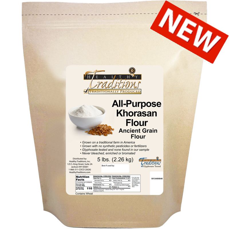 All-Purpose Khorasan Flour - 5 lb. Bag – Healthy Traditions