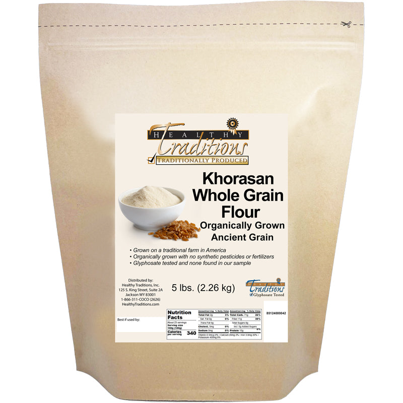 Khorasan Whole Grain Flour - 5 lb. Bag – Healthy Traditions